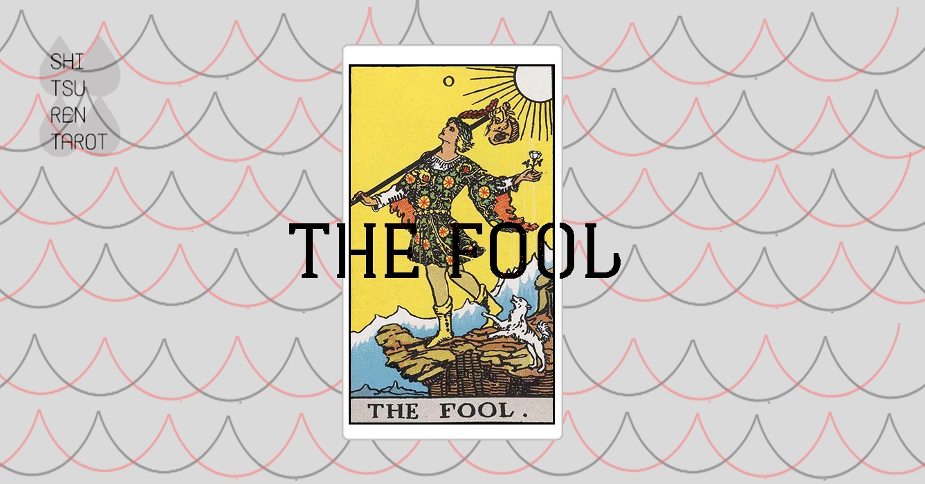 0. The Fool ความหมายของไพ่ยิปซี ไพ่ทาโรต์ | Shitsuren Tarot